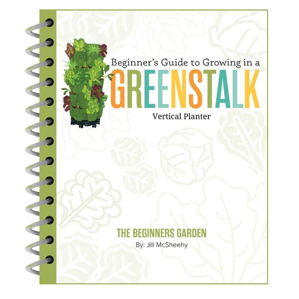 GreenStalk Growing Guide – thebeginnersgarden